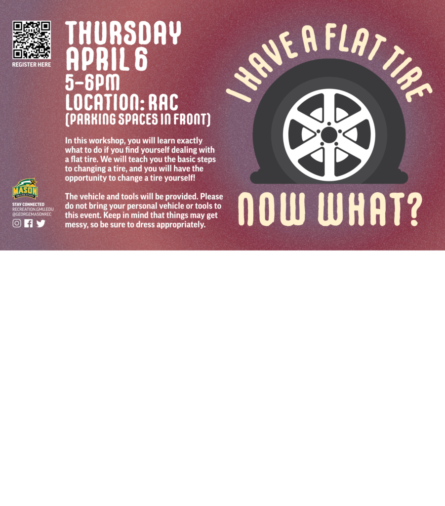 RESCHEDULED "Now What?" - I Have a Flat Tire - Mason Recreation