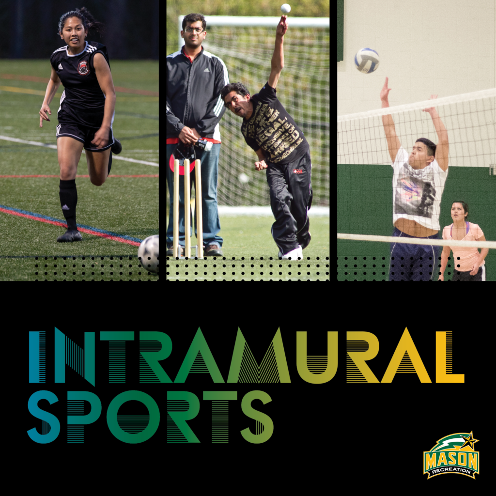 Registration is OPEN for Intramural Sports! - Mason Recreation